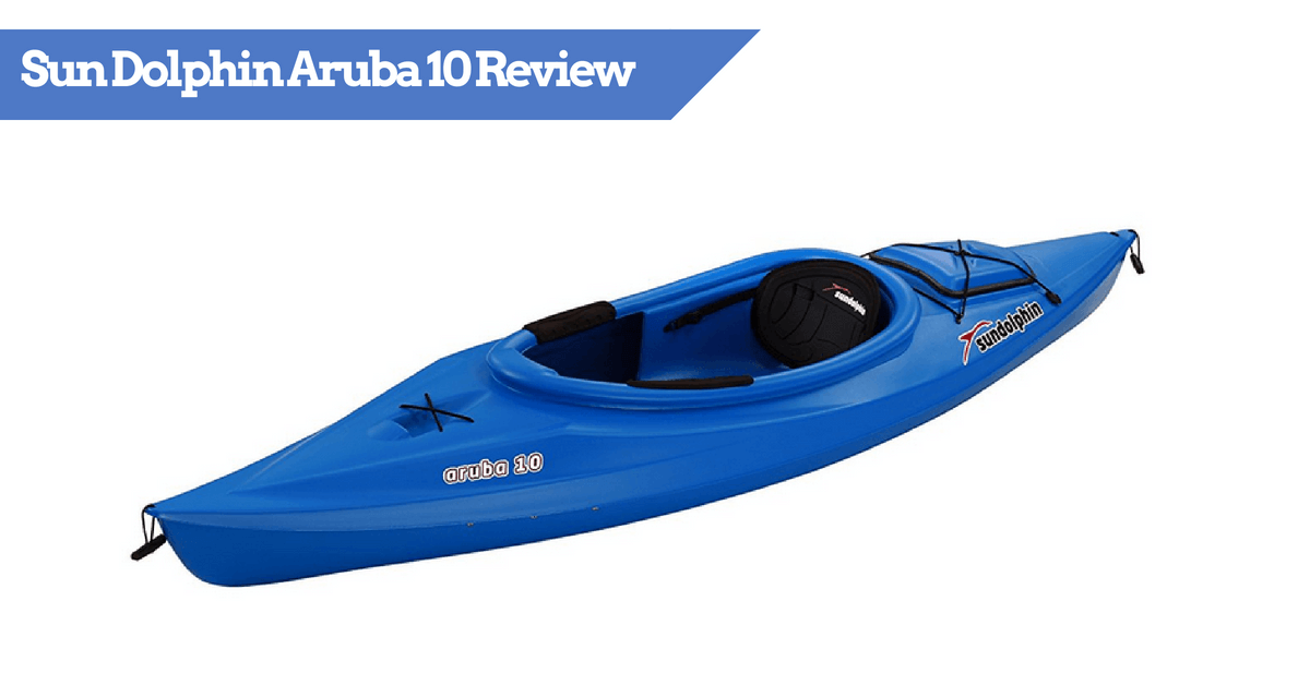 Sun Dolphin Aruba 10 (and 12 SS) Sit-In Recreational Kayak Review