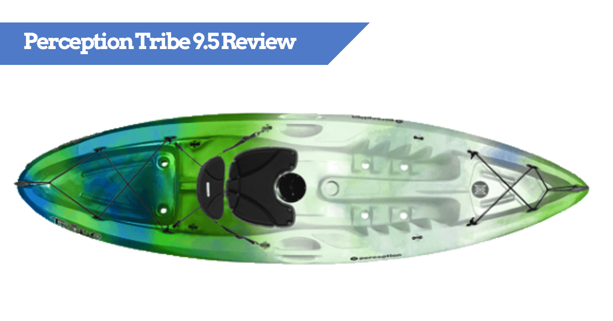 Perception Tribe 9.5ft (11.5 and 13.5 too!) Recreational Kayak Review